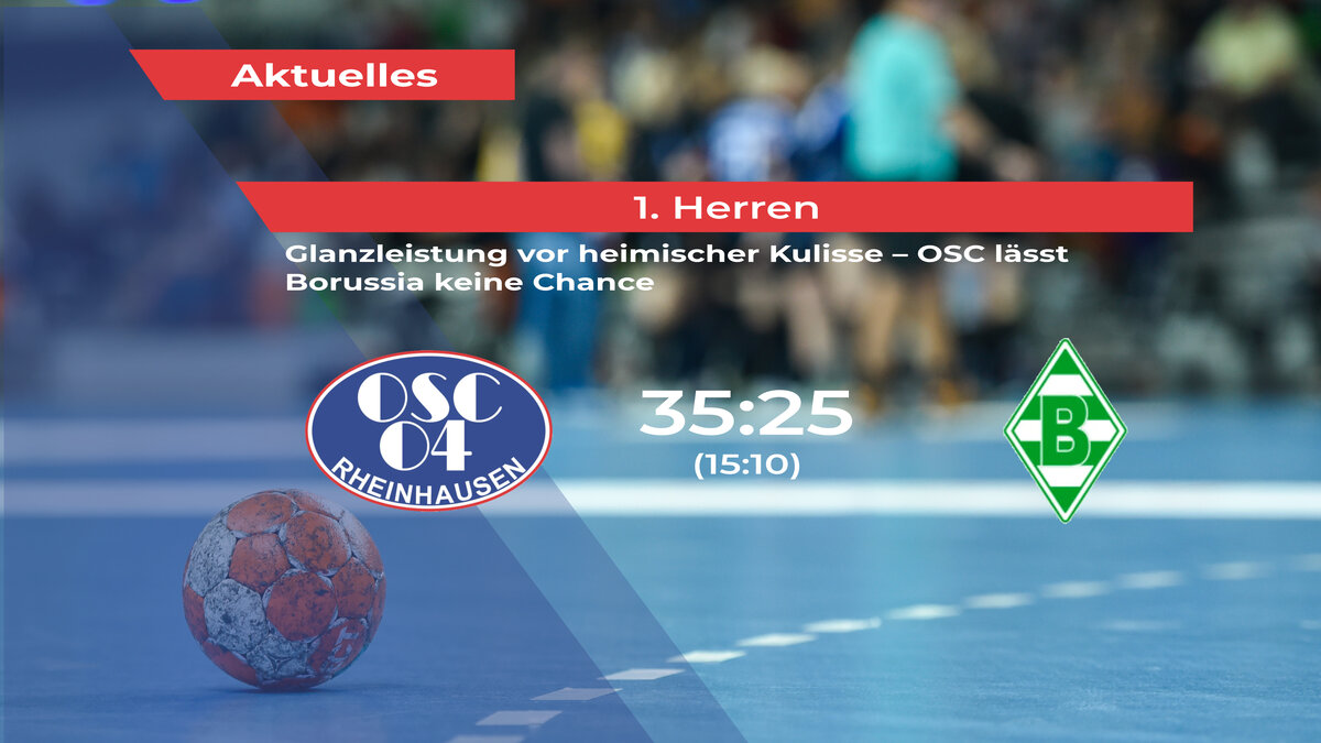 OSC Rheinhausen - Borussia M'gladbach 35:25 (15:10) - OSC Rheinhausen ...